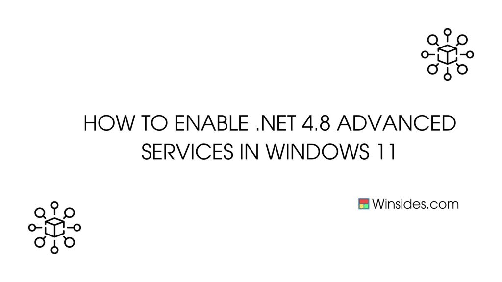 Enable .NET 3.5 Framework in Windows 11 - Quick Steps