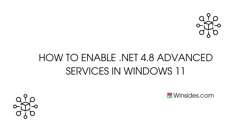 Enable ASP.NET 4.8 Support in IIS on Windows 11