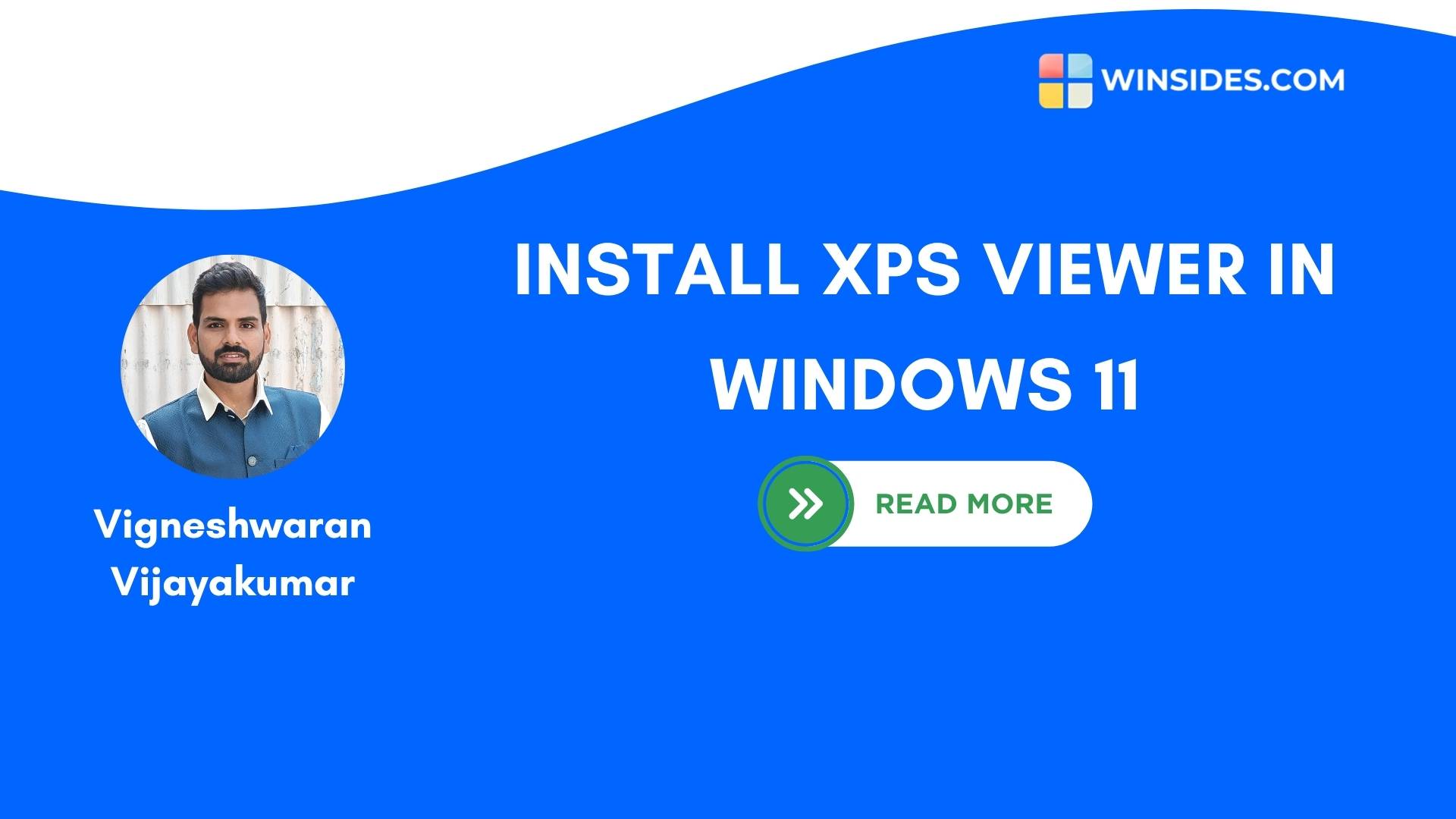 How to Add XPS Viewer in Windows 11? - Winsides.com
