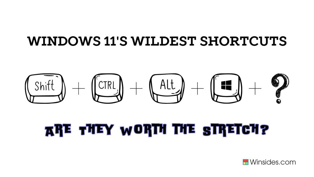 Windows 11 Keyboard Shortcuts List - Winsides.com