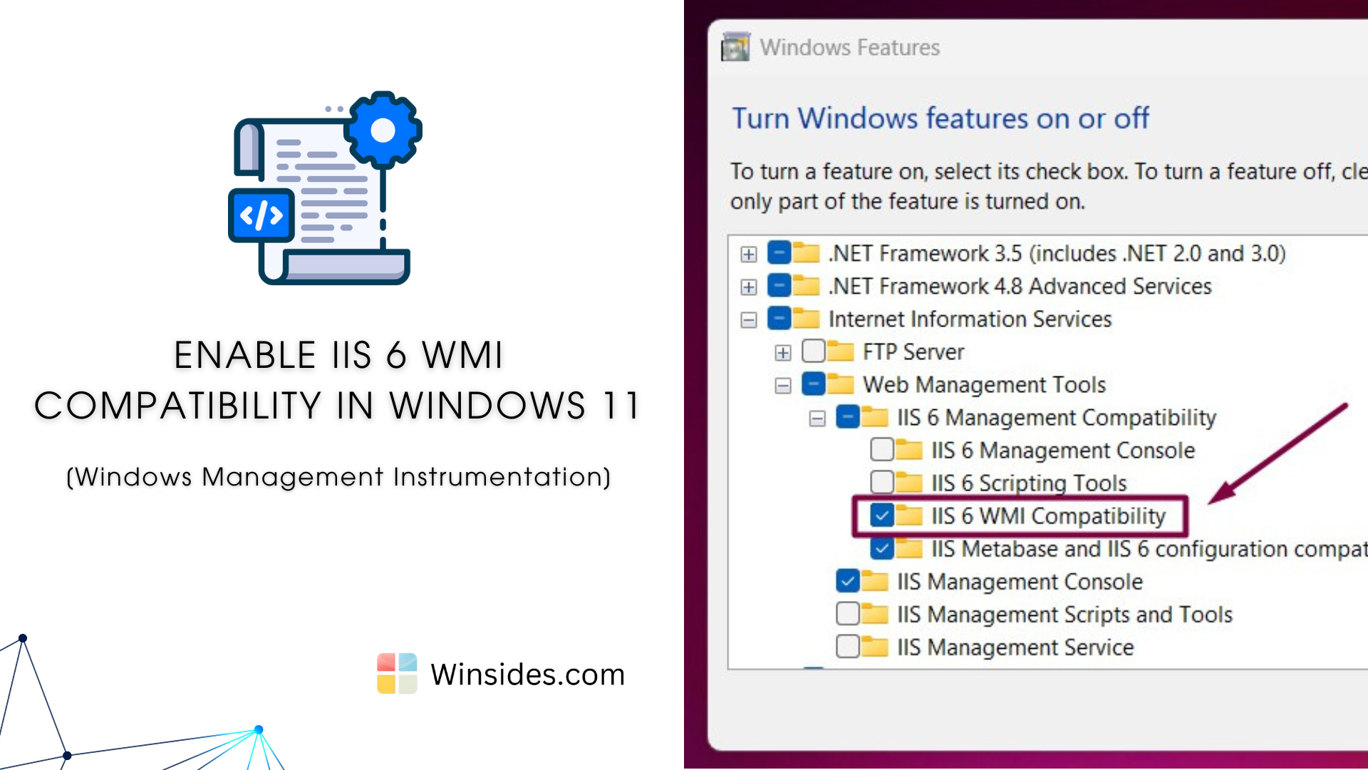 How to Enable IIS 6 WMI Compatibility in Windows 11? How to Enable IIS 6 WMI Compatibility in Windows 11?