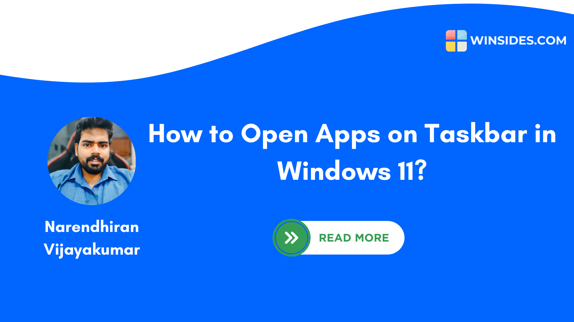 How to Open Apps on Taskbar in Windows 11?- 5 Easy ways! - Winsides.com