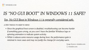 How to Enable No GUI Boot in Windows 11? - Winsides.com