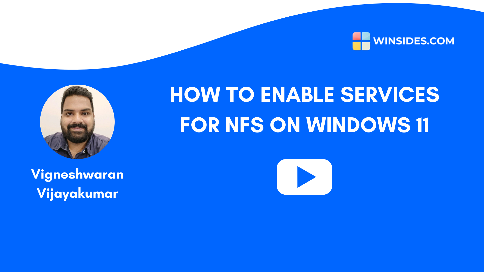Video Tutor - Enable Services for NFS on Windows 11 - Winsides.com
