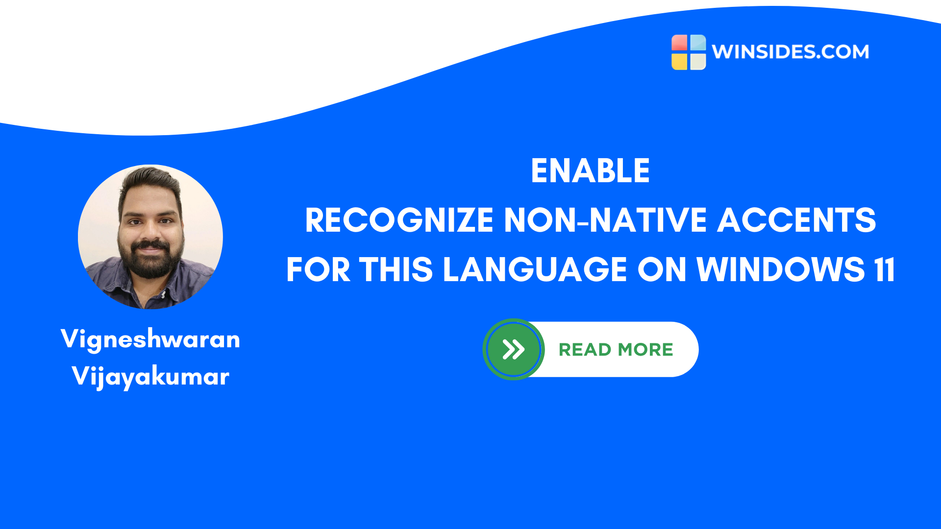 Enable "Recognize Non-Native Accents for this Language" on Windows 11